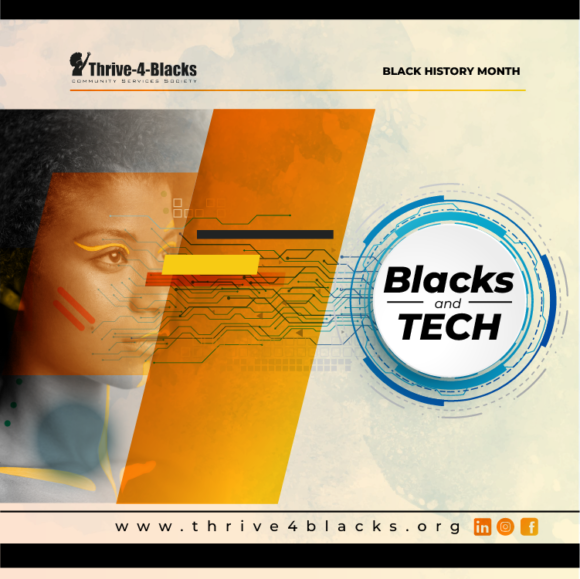 Blacks in Tech: The Impacts and Future - Thrive-4-Blacks